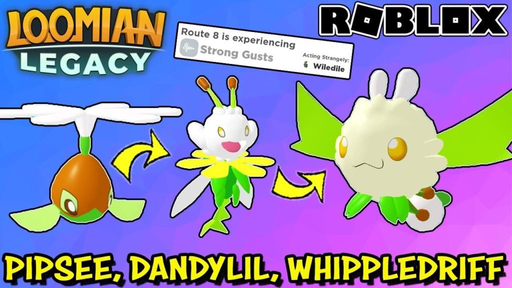 Loomian Legacy: How to get Pipsee Dandylil & Whippledriff? - DigiStatement